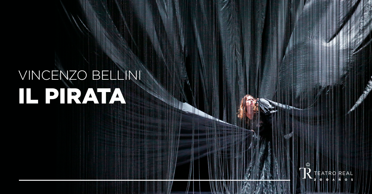 Il Pirata | Ópera | Teatro Real